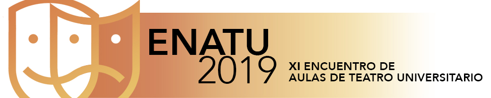 XI Encuentro de Aulas de Teatro Universitario ENATU 2019 - Inicio